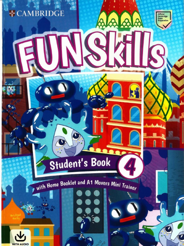 521 - 1 - Fun Skills 4. Student's Book - 2020, 87p | PDF