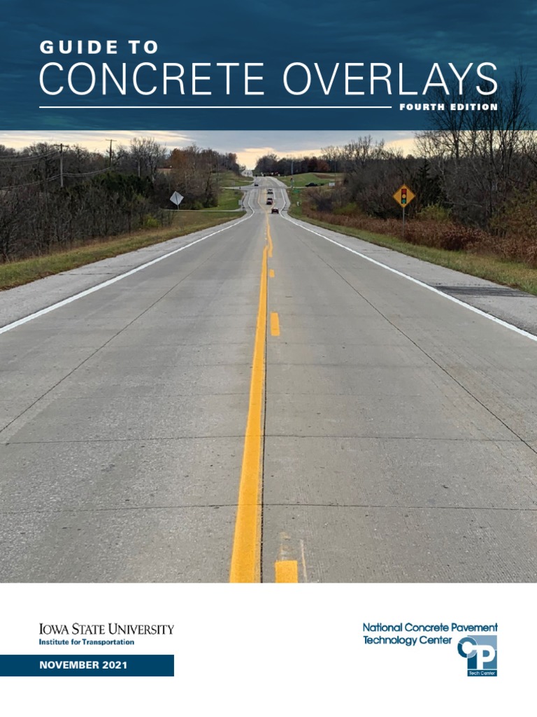 Guide To Concrete Overlays 4th Ed Web | PDF | Road Surface | Concrete