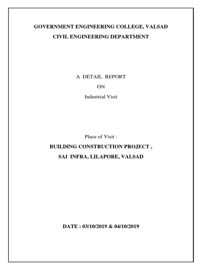 Industrial Visit at Building Construction Project, Lilapore, Valsad ...
