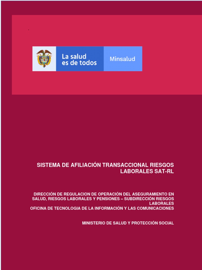 Guía para la interoperabilidad del Sistema de Afiliación Transaccional Riesgos Laborales (SAT-RL ...