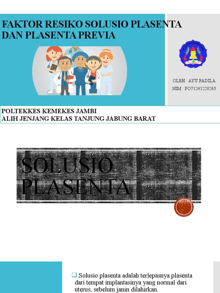 Faktor Resiko Solusio Plasenta Dan Plasenta Previa | PDF