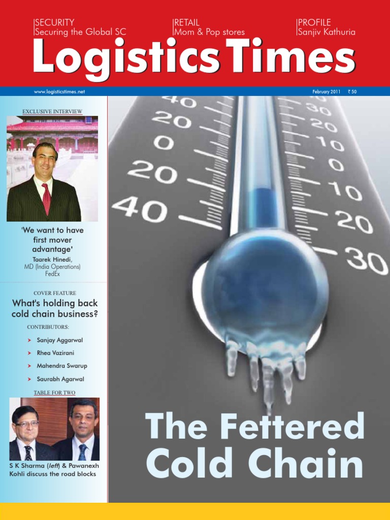 Logistics Times India Feb 2011 | PDF | Refrigeration | Warehouse