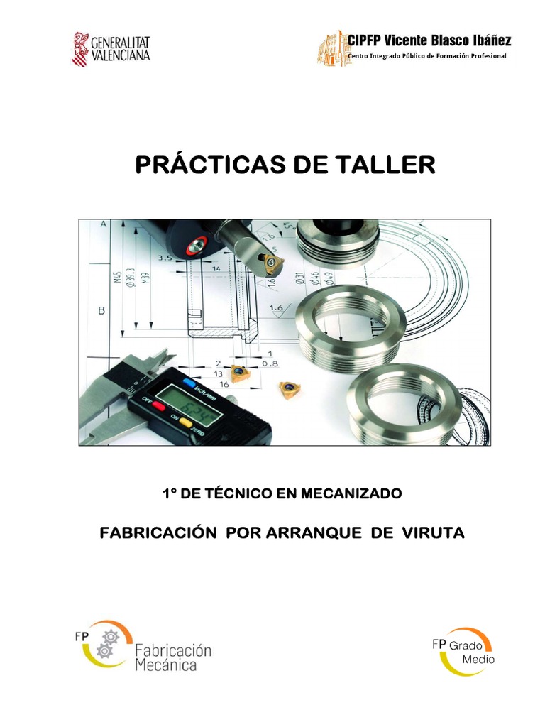 LIbro Ejercicios de Taller 1º Mecanizado - PDF A | PDF | Perforar | Bienes manufacturados