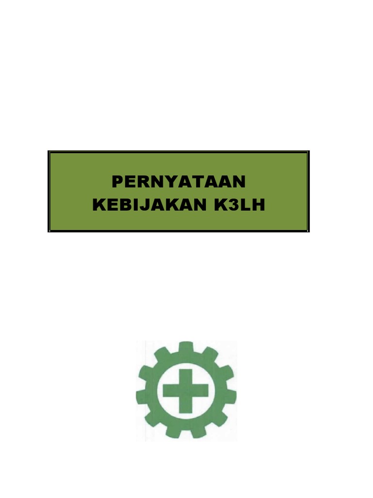 Contoh Pernyataan Kebijakan K3LH | PDF