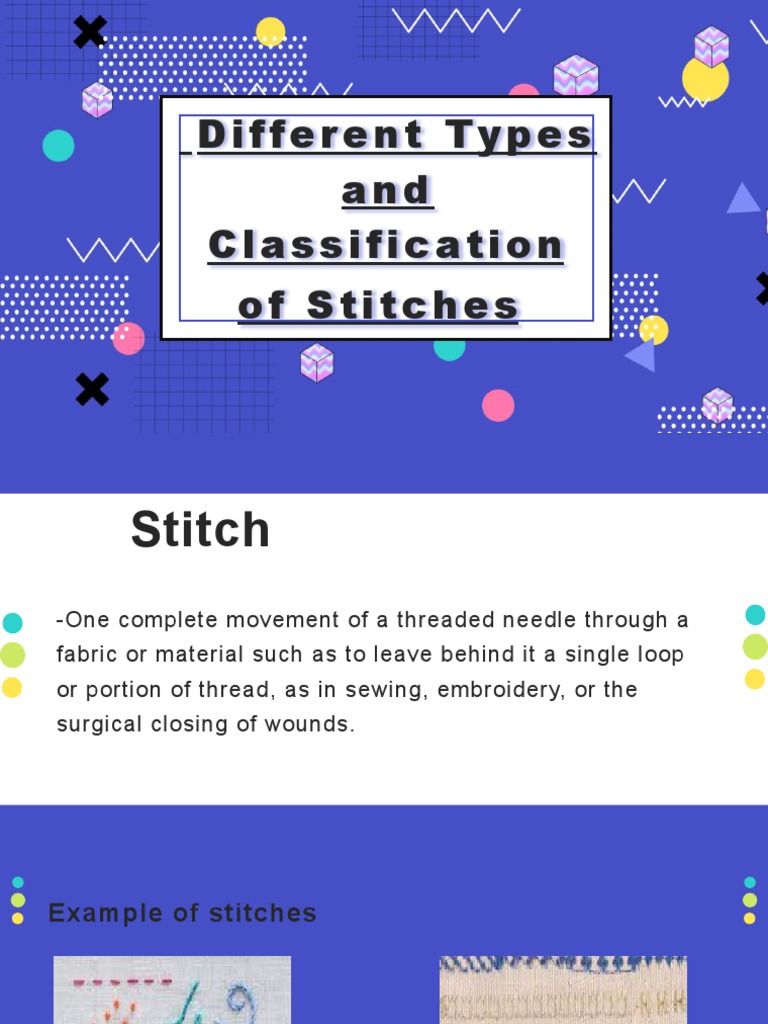 Different Stiches | PDF | Seam (Sewing) | Surgical Suture