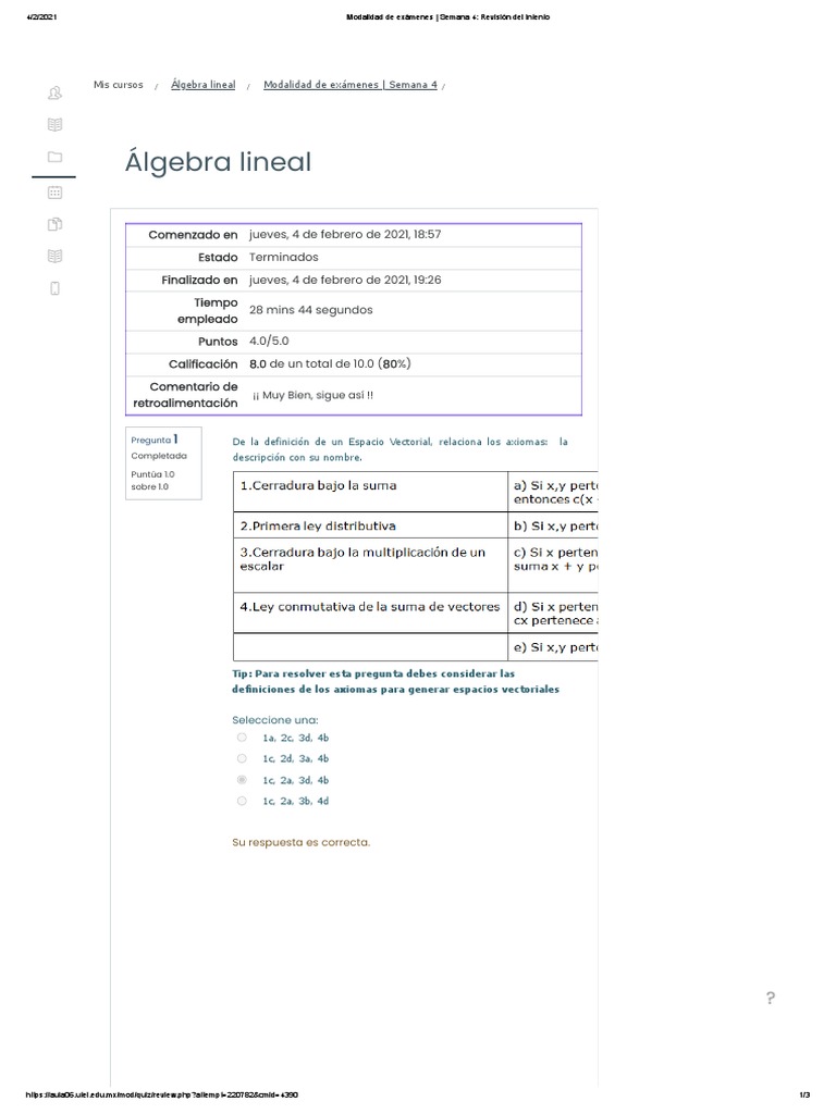 Modalidad de Exámenes - Semana 4 Algebra Lineal - Revisión Del Intento ... Modalidad de Exámenes - Semana 4 Algebra Lineal - Revisión Del Intento ...