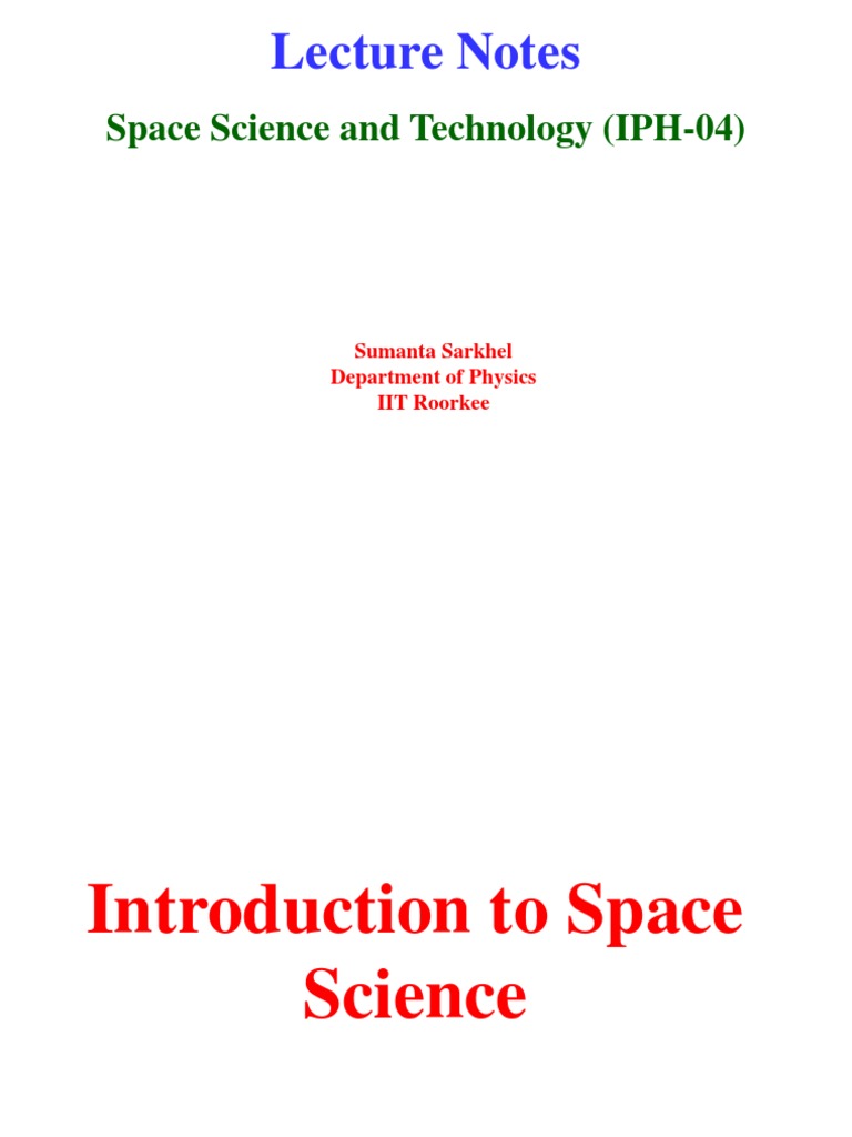Introduction to Space Science Notes | PDF | Science & Mathematics