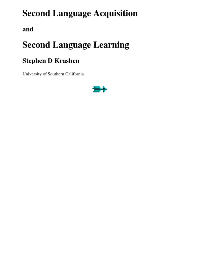 Second Language Acquisition and Learning - Krashen | PDF