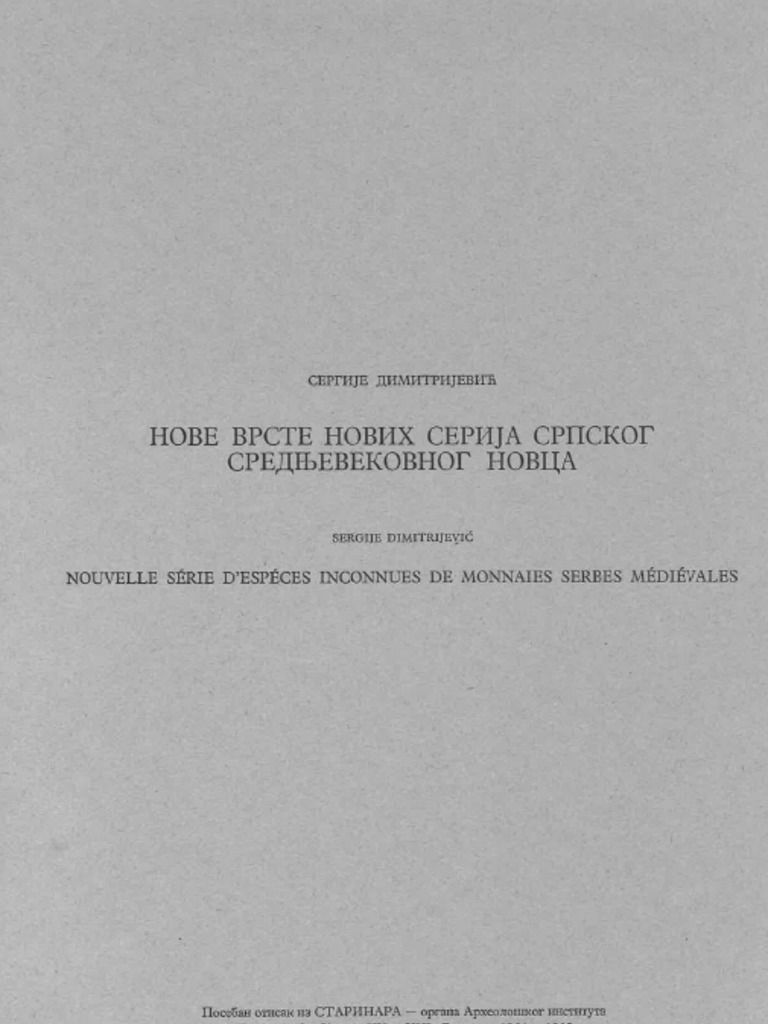 Sergije Dimitrijevic - Nove Vrste Novih Serija Srpskog Srednjovekovnog ...