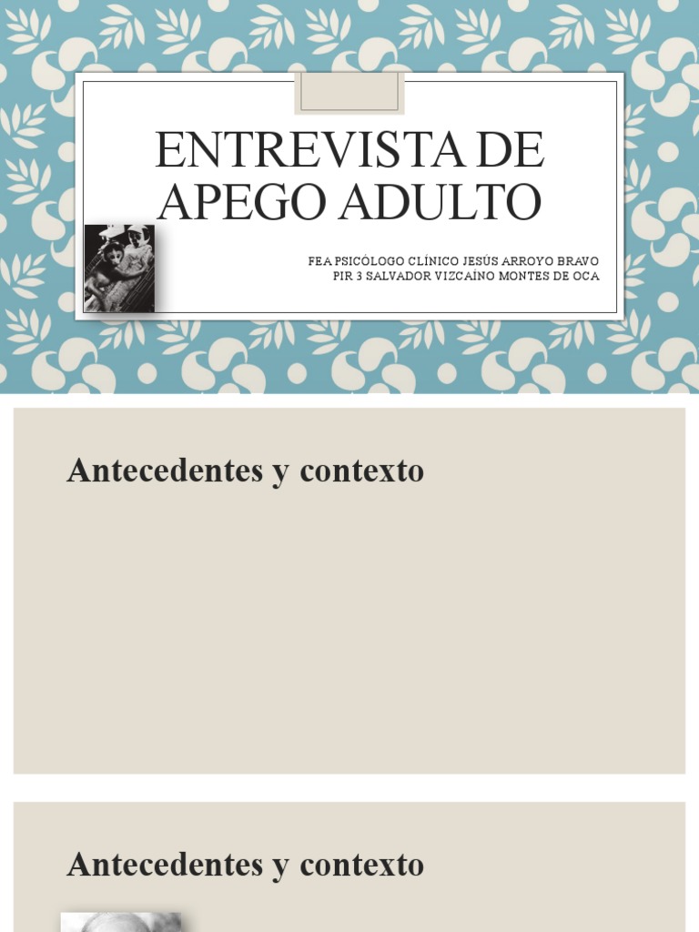 Entrevista de Apego Adulto | PDF | Teoría de apego | Desarrollo humano