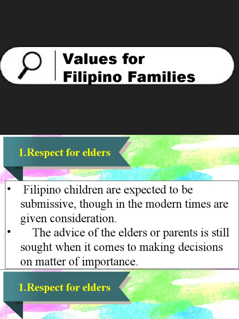 Values that Shape Filipino Families: Respect for Elders, Care for ...