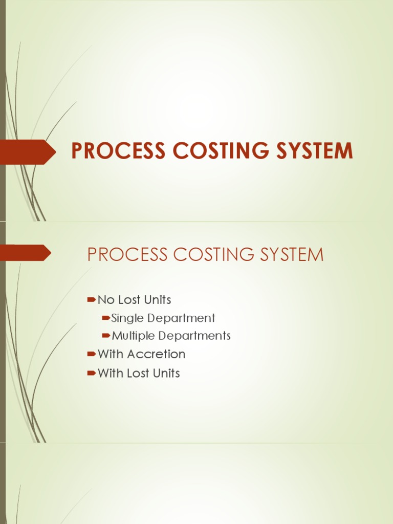 Process Costing Complete | PDF | Inventory | Scrap