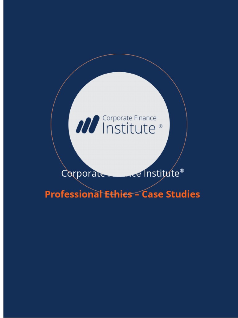 Professional Ethics - Case Studies | PDF | U.S. Securities And Exchange ...
