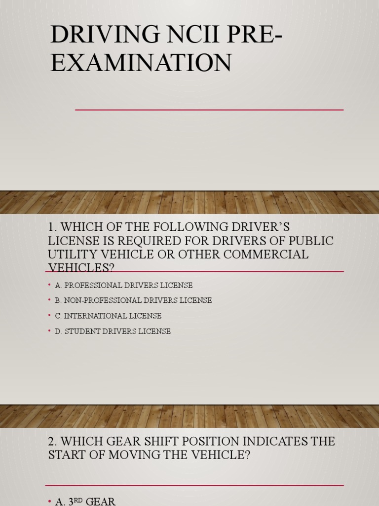 Driving Ncii Pre-Examination | PDF | Clutch | Brake