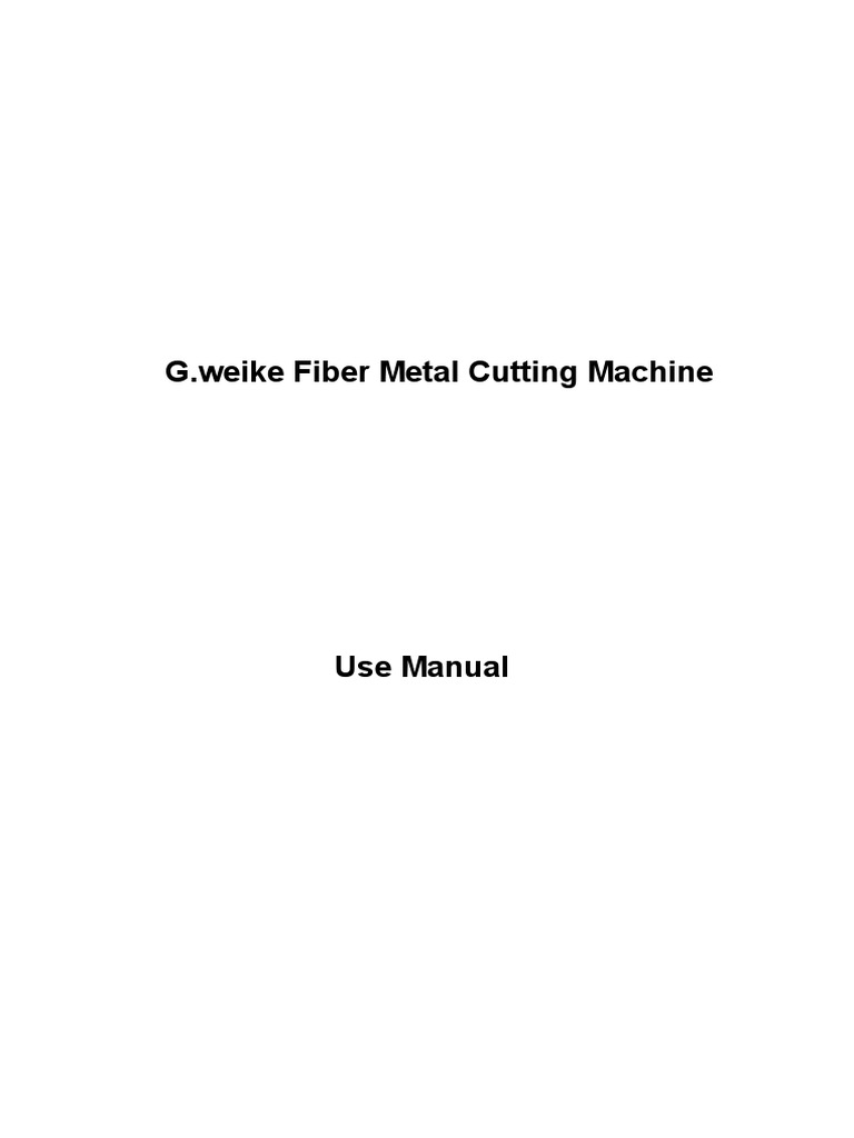 G.Weike Fiber Laser Cutting Manual | PDF | Optical Fiber | Valve