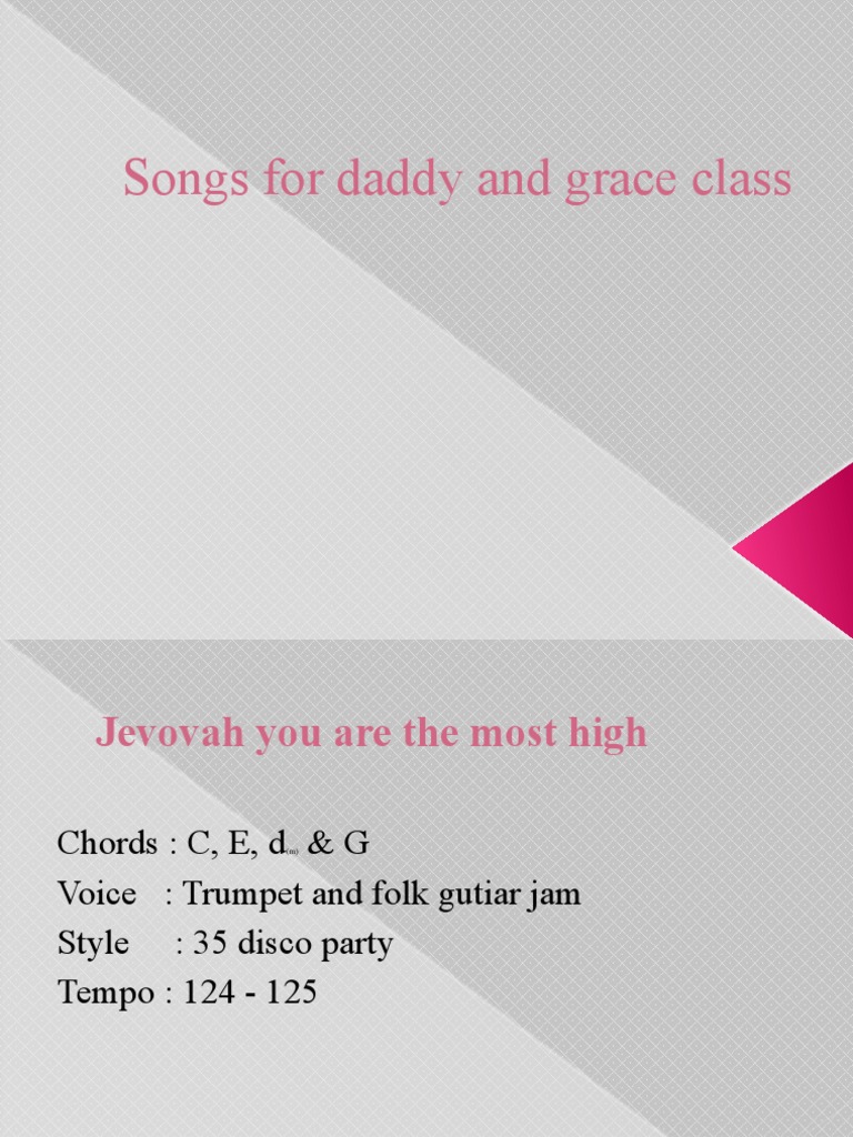 Songs For Daddy and Grace Class | PDF
