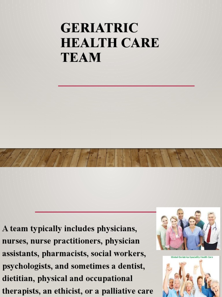 A Multidisciplinary Approach to Elder Care: Exploring the Roles of ...