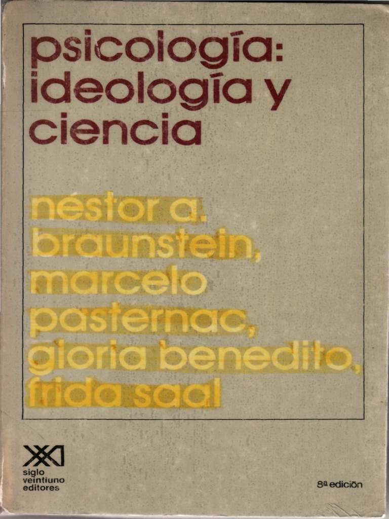 Braunstein Nestor y Otros Psicologia Ideologia y Ciencia PDF - Removed | PDF | Psicoanálisis ...