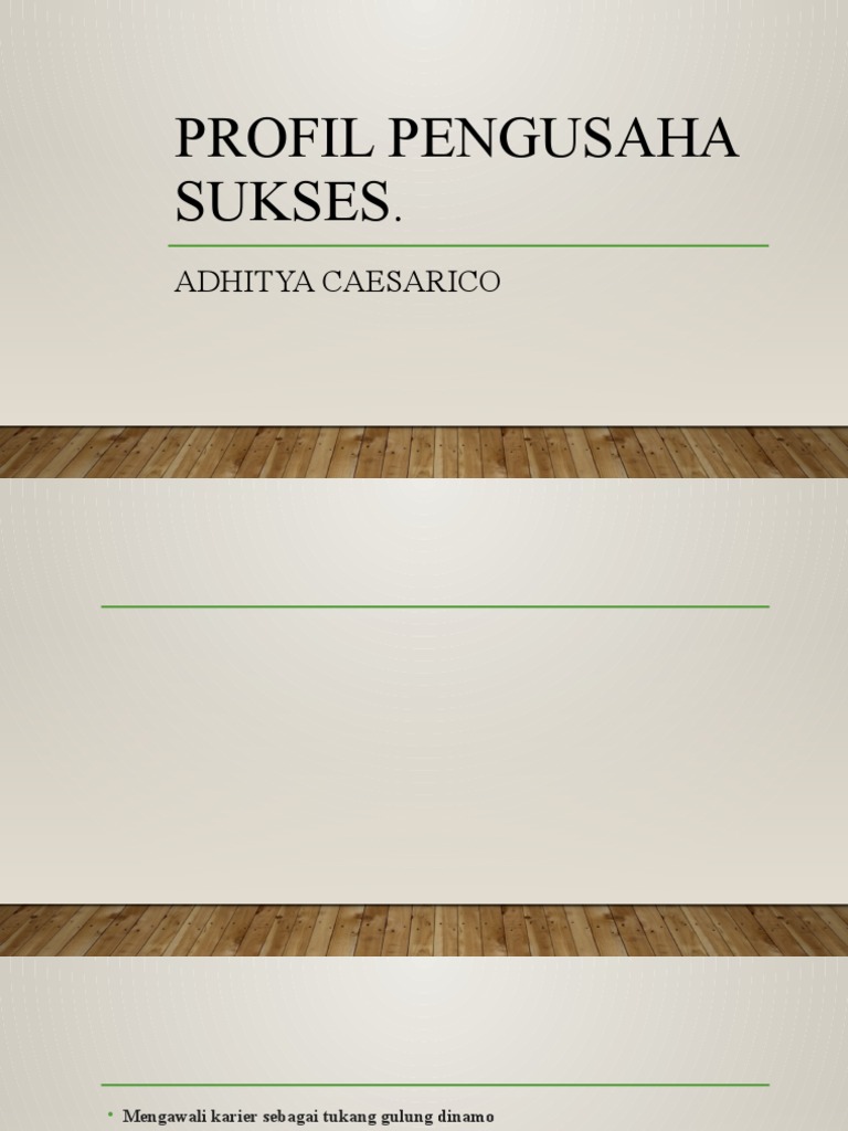 Perjalanan Sukses Adhitya Caesarico dari Tukang Gulung Dinamo hingga ...