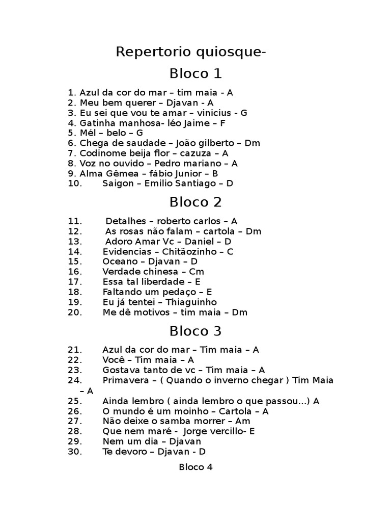 Repertório musical dividido em quatro blocos com músicas de diversos ...