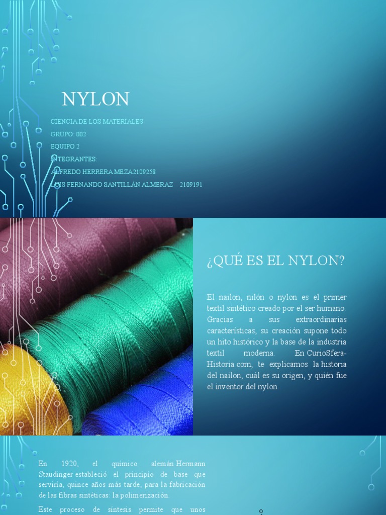 Historia y Propiedades del Nylon | PDF | Nylon | Polímeros