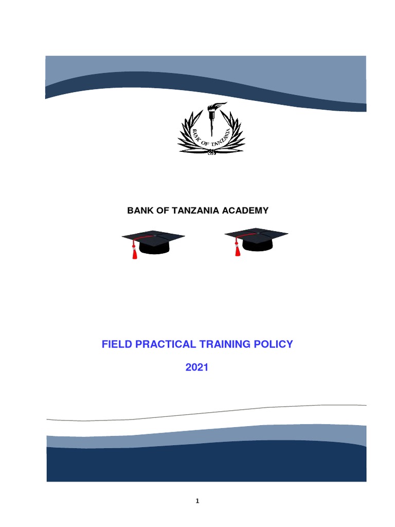 BOT Academy Field Practical Training Policy 2021 | PDF
