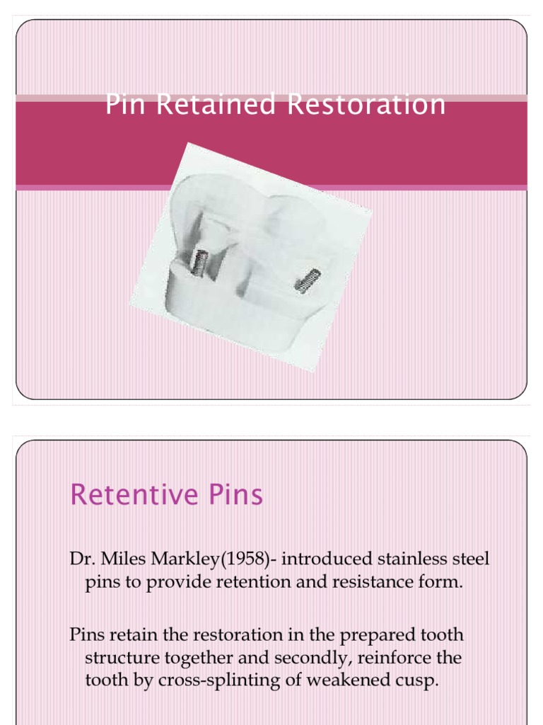 Pin Retained Restoration | PDF | Tooth | Mouth