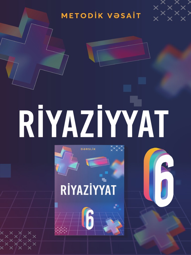 Quot Riyaziyyat Quot Fanni Uzra 6 Ci Sinif Ucun Metodik Vasait 1630675606 631 | PDF