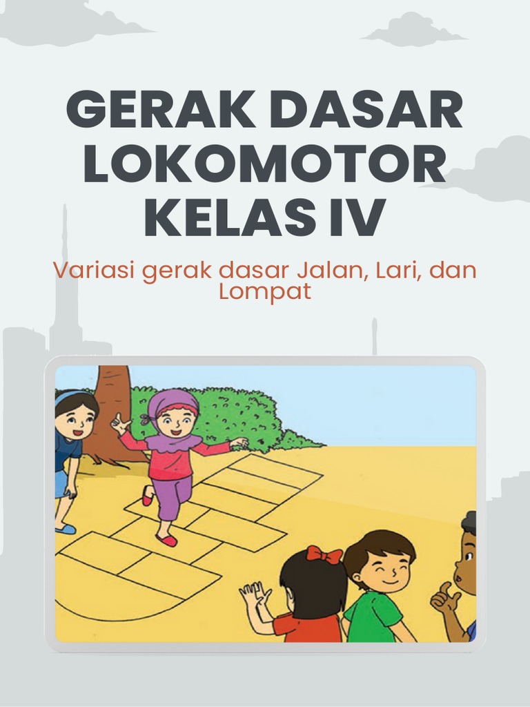 Bahan Ajar Gerak Dasar Lokomotor | PDF