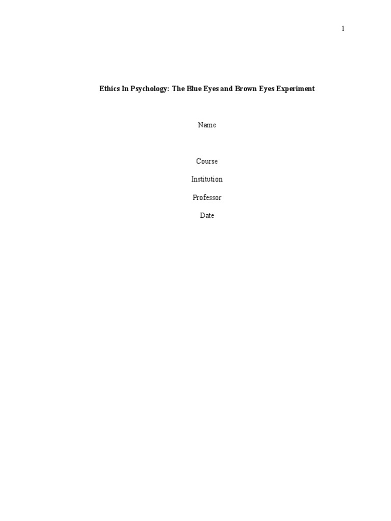 An Analysis of the Ethics of Jane Elliot's 1968 "Blue Eyes-Brown Eyes ...