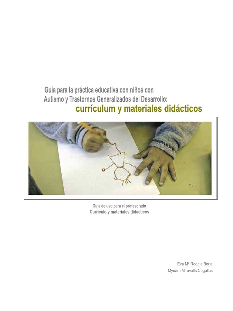 Guía para la práctica educativa con niños con autismo y TGD ...