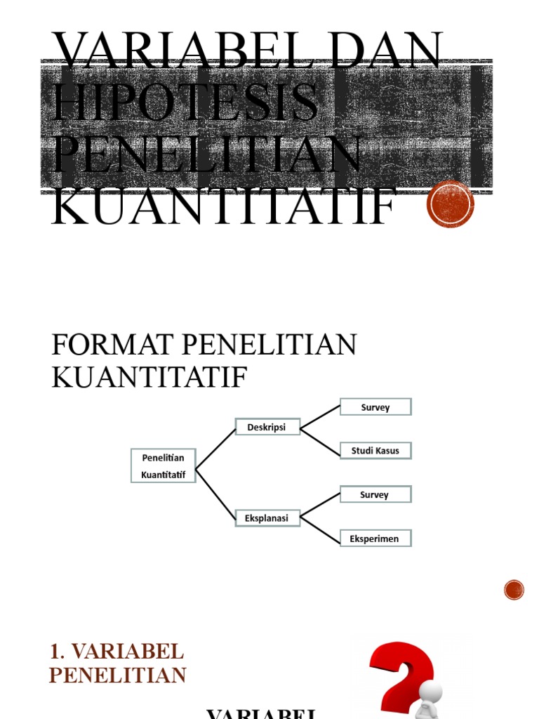 Materi 4 - Variabel Dan Hipotesis Penelitian Kuantitatif | PDF | Sains ...