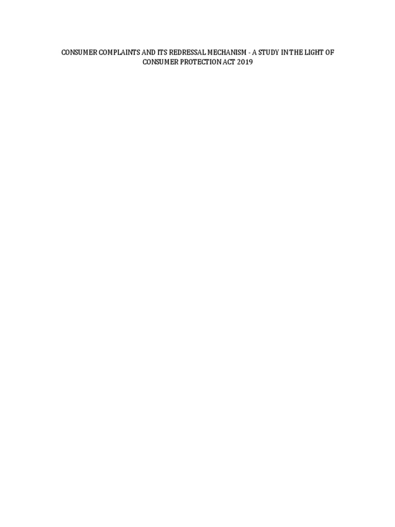 Consumer Complaints and Its Redressal Machanism - A Study in The Light ...