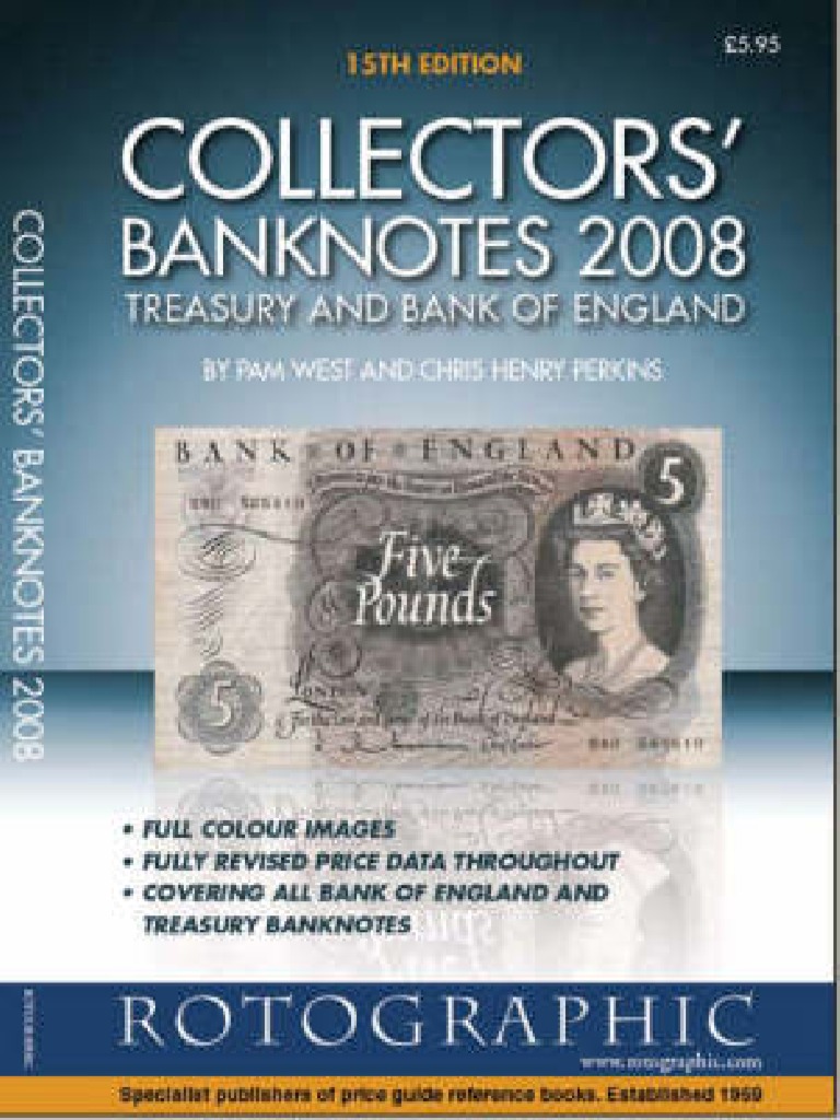 Collectors Banknotes 2008 Treasury and Bank of England - Pam West ...