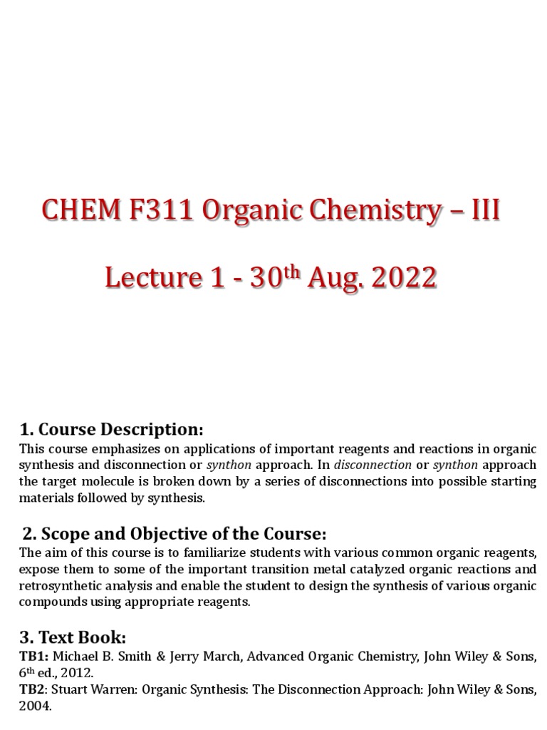 CHEM F311 Organic Chemistry - III Lecture 1 - 30 Aug. 2022 | PDF ...