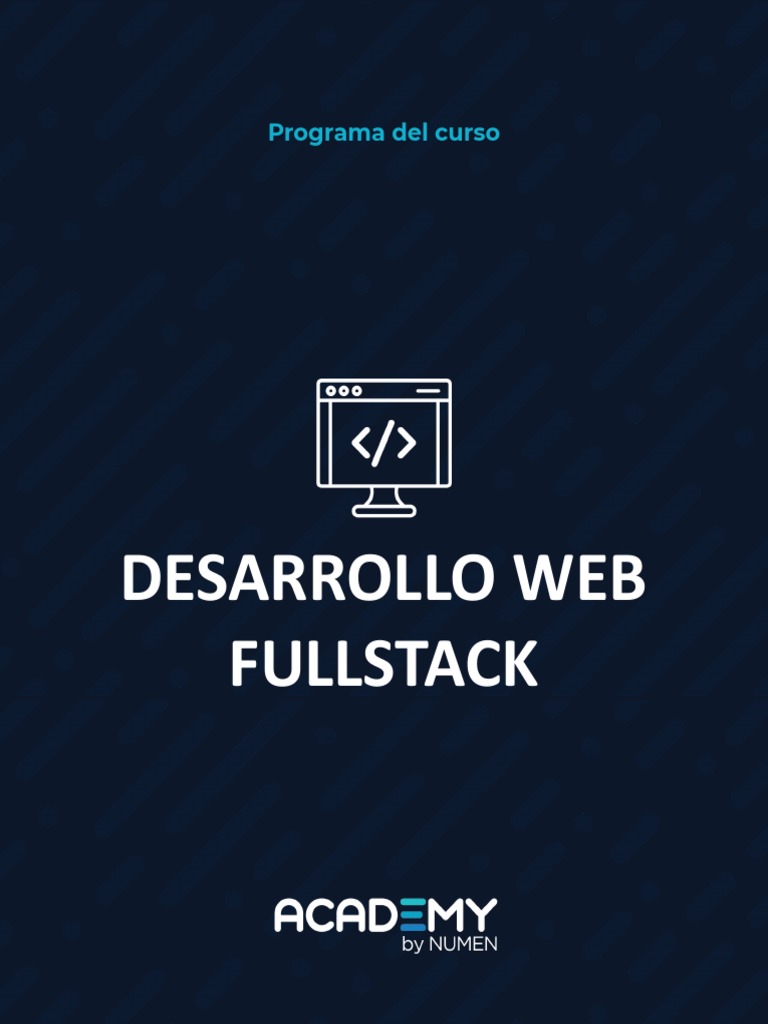 Programa del curso de Desarrollo Web Fullstack | PDF | Bootstrap (marco frontal) | Bases de datos