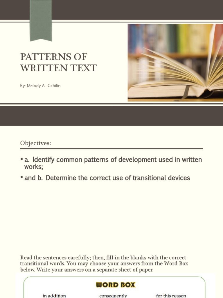 Patterns of Written Text: By: Melody A. Cabilin | PDF