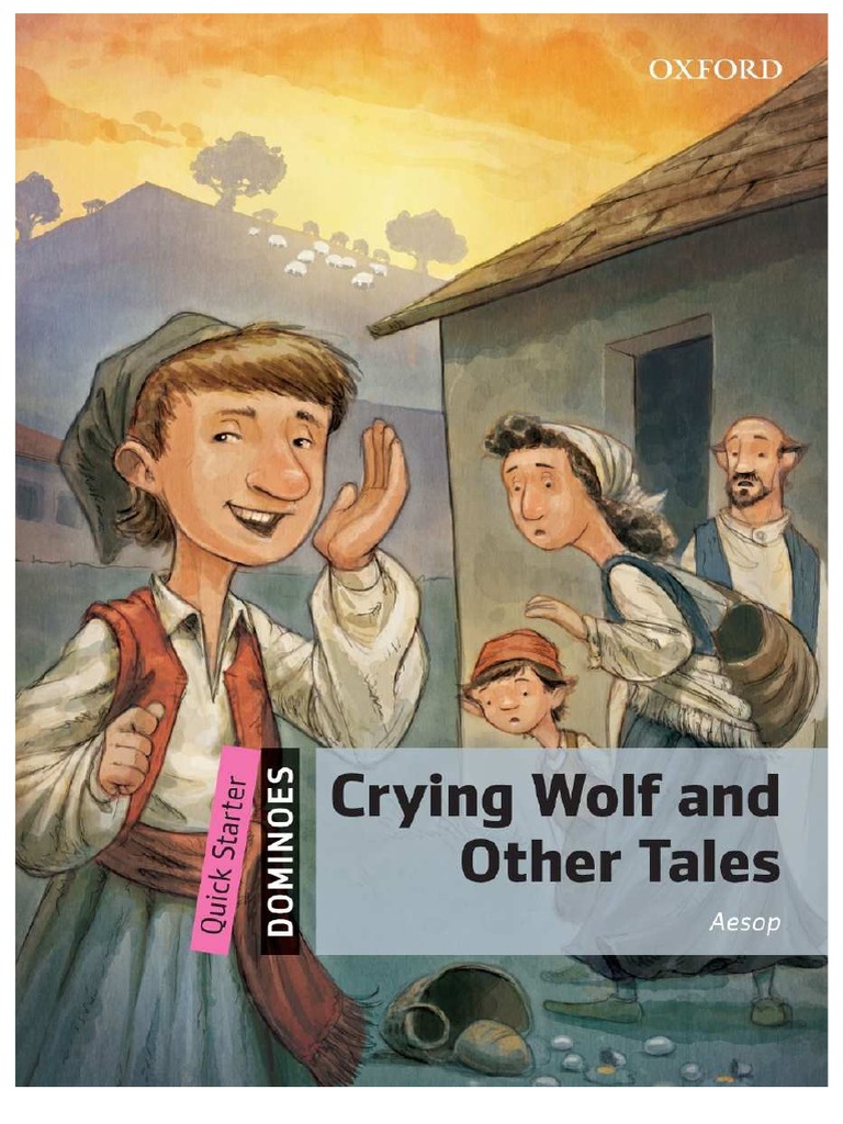 Crying Wolf and Other Tales-Dominoes Quick Starter | PDF