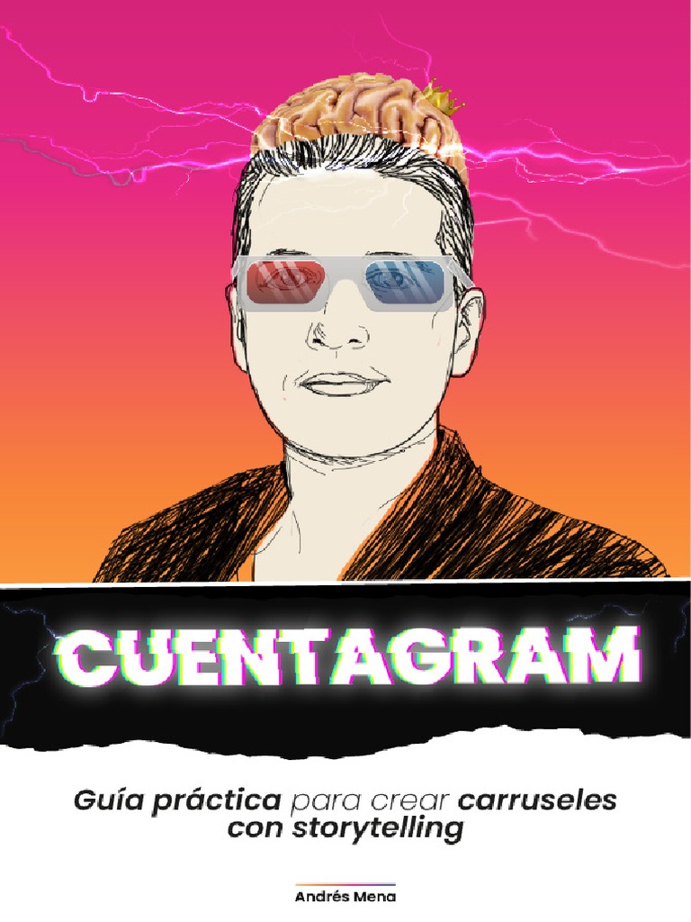 Cuentagram - Andrés Mena | PDF | Cuentacuentos | Marca