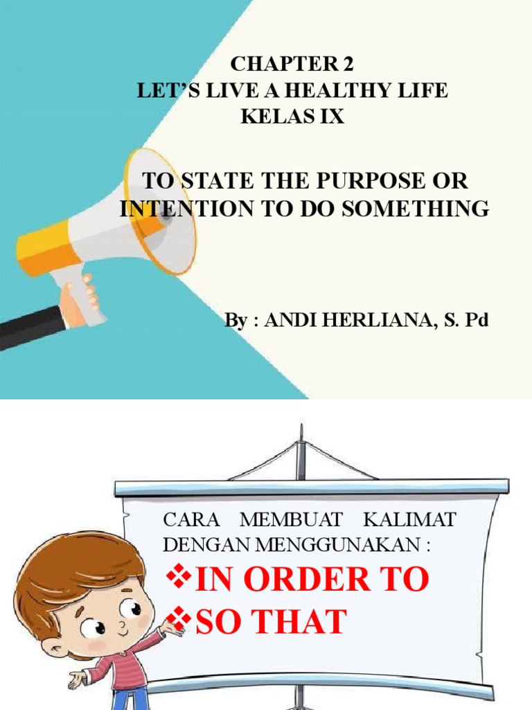 Chapter 2 - Lets Live A Healthy Life Using in Order To and So That ...