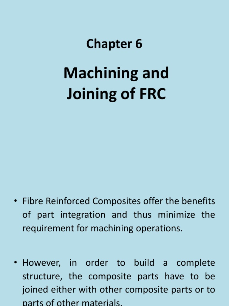 Chapter 6. Machining and Joining of FRC - 7th May 2021 | Download Free ...