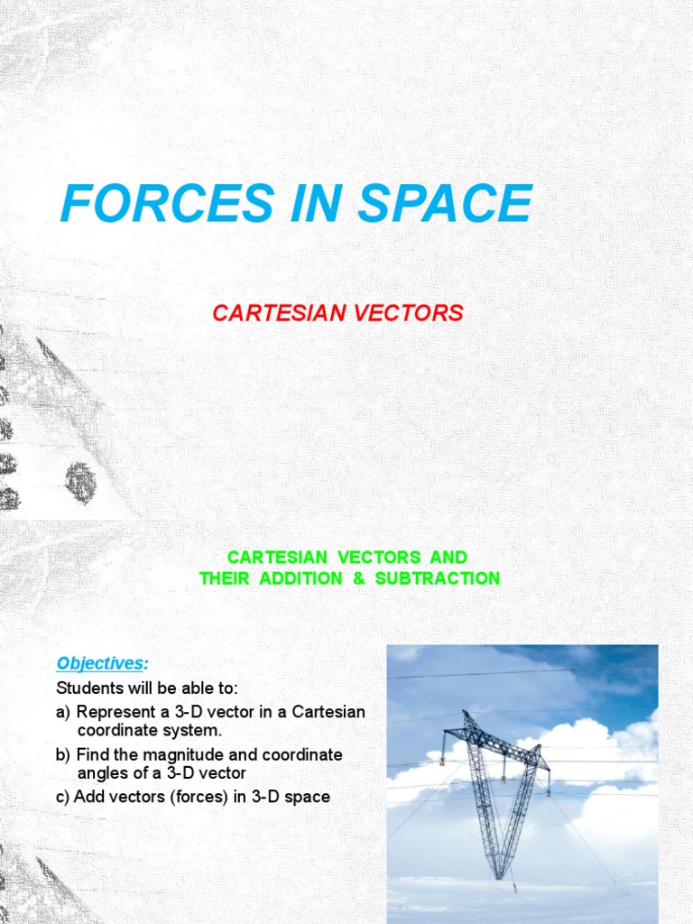 6 Forces in 3D | PDF | Euclidean Vector | Cartesian Coordinate System