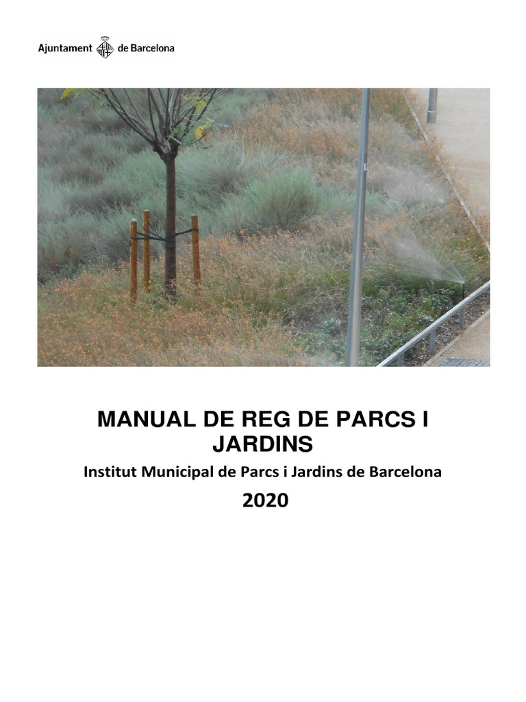 MANUAL DE REG de Parcs I Jardins Revisió 2020 | PDF