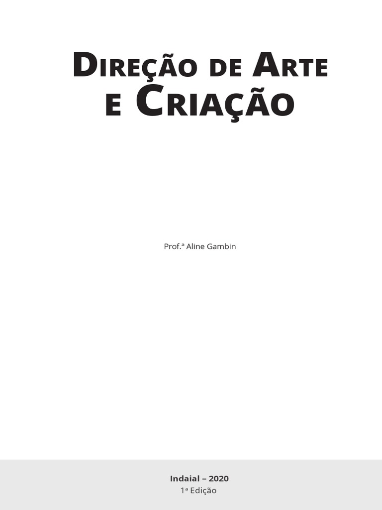 Direção de Arte e Criação | PDF | Publicidade | Comunicação Direção de Arte e Criação | PDF | Publicidade | Comunicação
