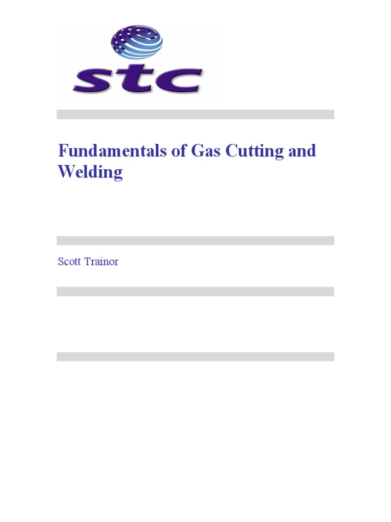 Fundamentals Of Gas Welding And Cutting Pdf Welding Construction