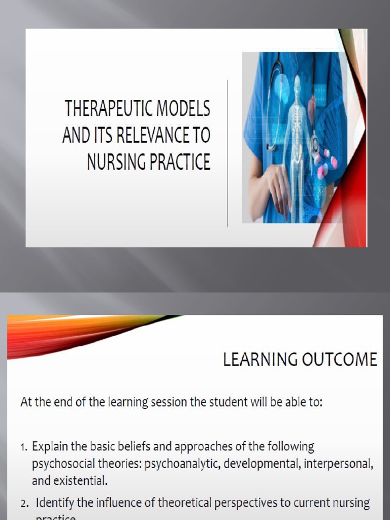 Therapeutic Models and Its Relevance To Nursing Practice | PDF