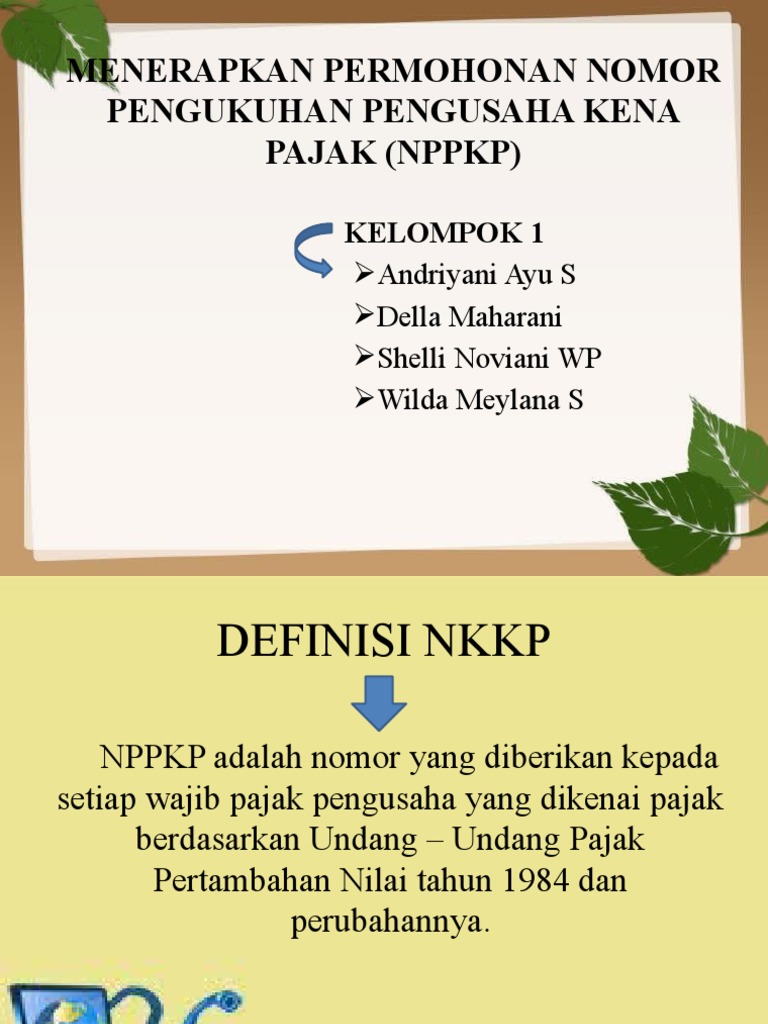 Menerapkan Permohonan Nomor Pengukuhan Pengusaha Kena Pajak ( | PDF