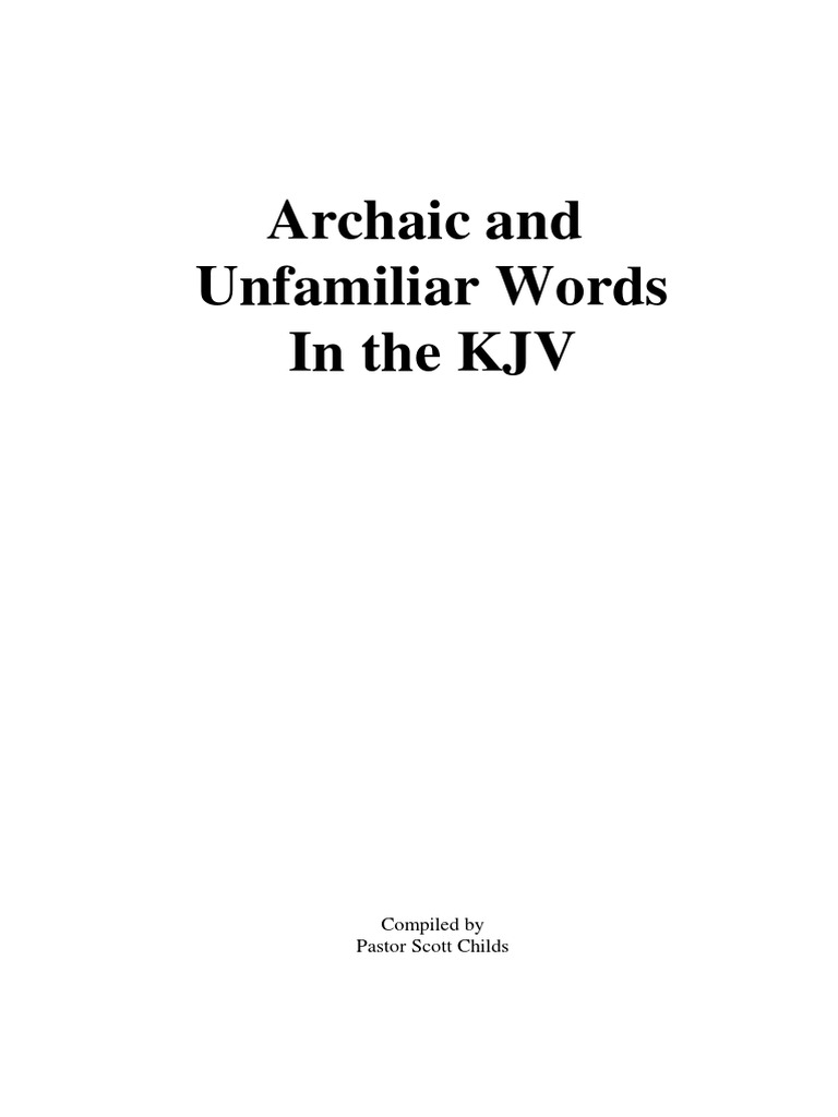 Archaic and Unfamiliar Words in The KJV | PDF