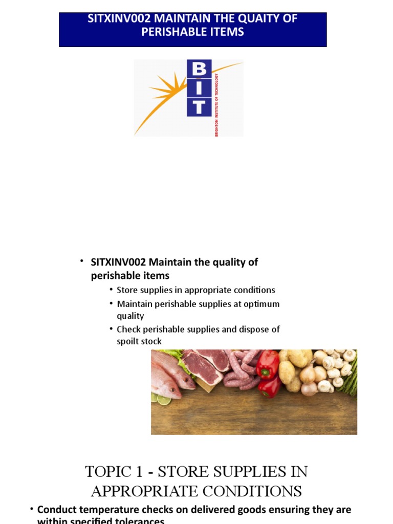 Maintain Quality of Perishable Items | PDF | Shelf Life | Food Safety