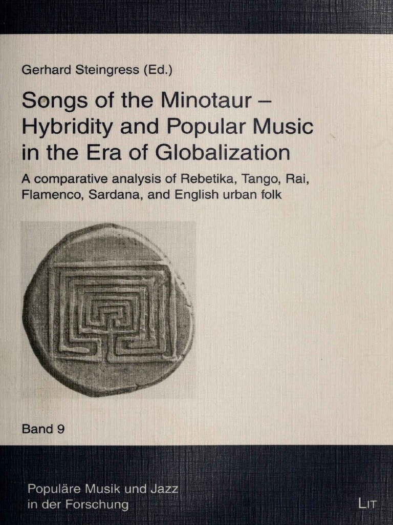 Songs of The Minotaur Hybridity and Popular Music in The Era of ...